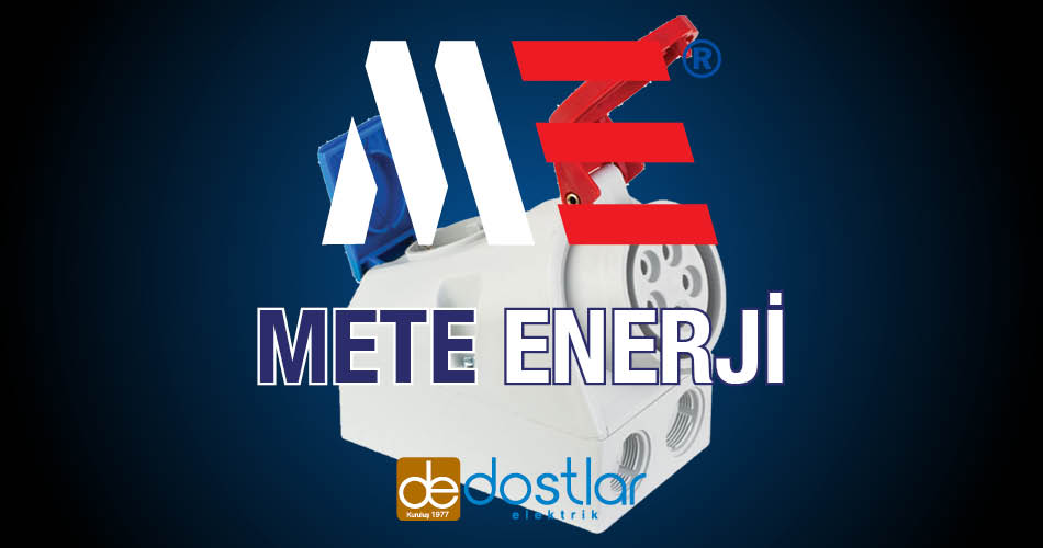 Mete Enerji Ürünleri Kauçuk Seri Fiş ve Prizler Buatlar - Dostlar Elektrik